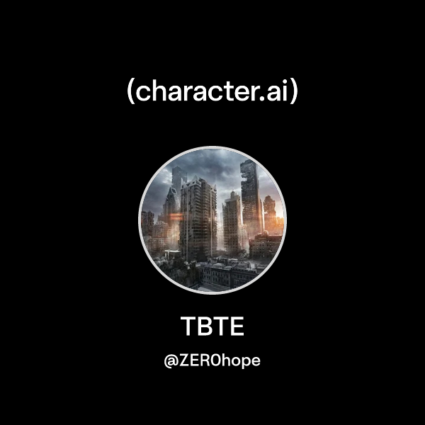 Chat with TBTE | character.ai | Personalized AI for every moment of ...