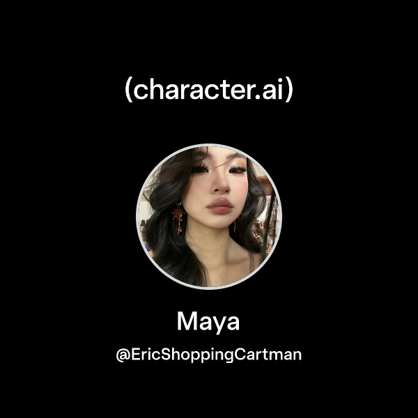 Chat with Maya | character.ai | AI Chat, Reimagined–Your Words. Your World.