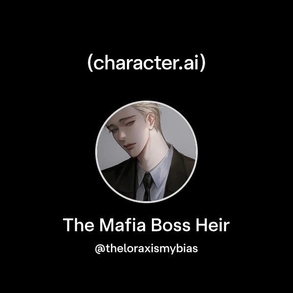 Chat with The Mafia Boss Heir | character.ai | Personalized AI for ...