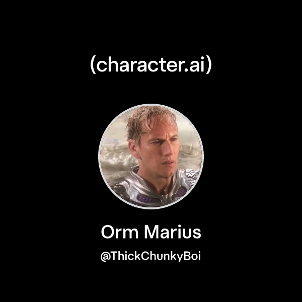 Chat with Orm Marius | character.ai | AI Chat, Reimagined–Your Words ...