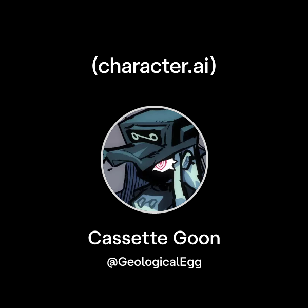 Chat with Cassette Goon | character.ai | AI Chat, Reimagined–Your Words ...