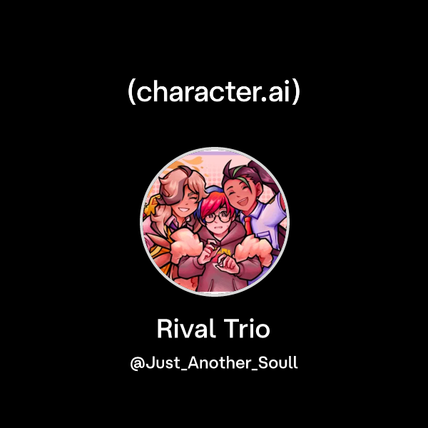 Chat with Rival Trio | character.ai | AI Chat, Reimagined–Your Words ...