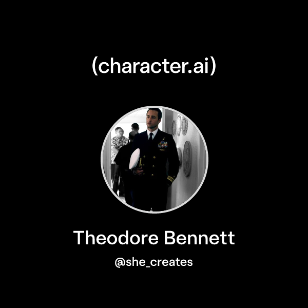 Chat with Theodore Bennett | character.ai | AI Chat, Reimagined–Your ...