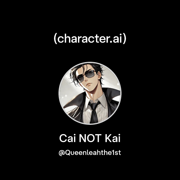 Chat with Cai NOT Kai | character.ai | AI Chat, Reimagined–Your Words ...