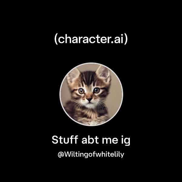 Chat with Stuff abt me ig | character.ai | Personalized AI for every ...