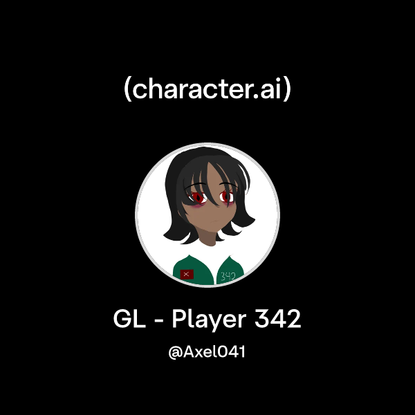 Chat with GL - Player 342 | character.ai | AI Chat, Reimagined–Your Words. Your World.