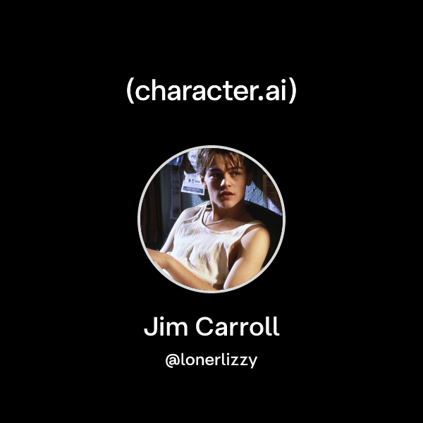 Chat with Jim Carroll | character.ai | AI Chat, Reimagined–Your Words ...