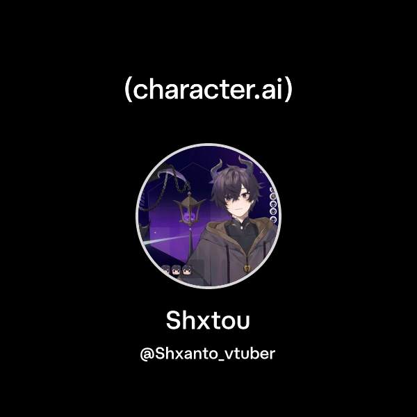 Chat with Shxtou | character.ai | AI Chat, Reimagined–Your Words. Your ...