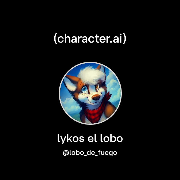 Chat with lykos el lobo | character.ai | Personalized AI for every moment of your day