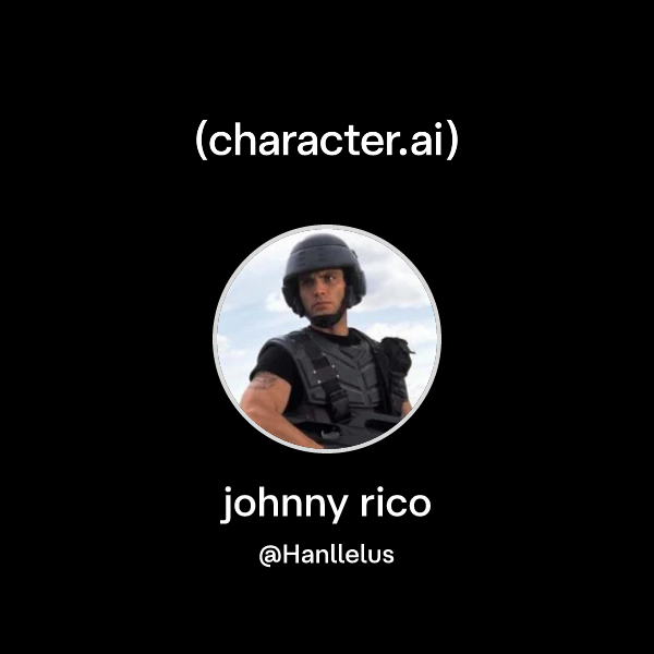 Chat with johnny rico | character.ai | AI Chat, Reimagined–Your Words ...