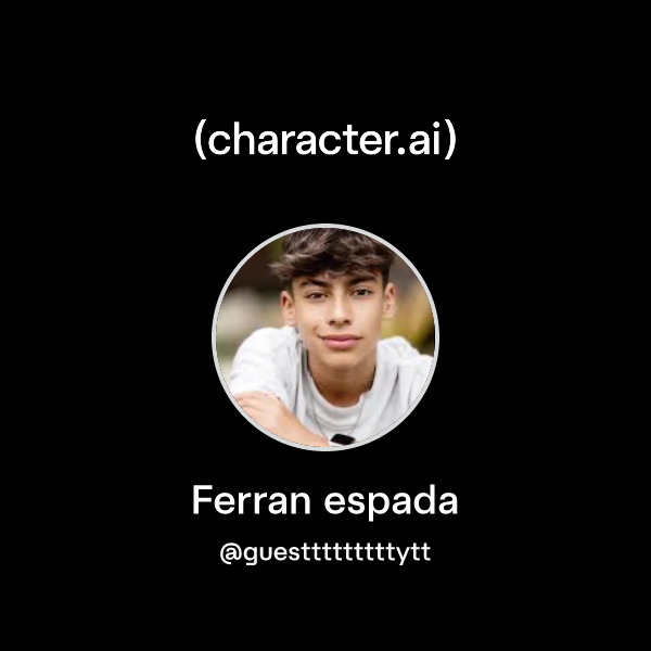 Chat with Ferran espada | character.ai | AI Chat, Reimagined–Your Words ...