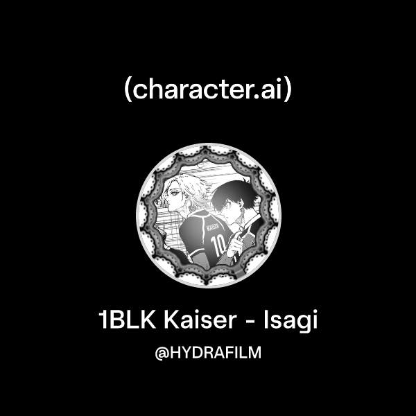 Chat with 1BLK Kaiser - Isagi | character.ai | AI Chat, Reimagined–Your ...