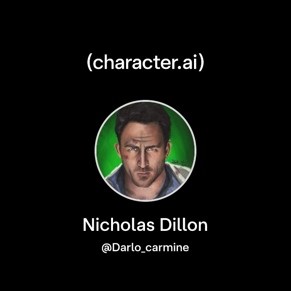 Chat with Nicholas Dillon | character.ai | AI Chat, Reimagined–Your ...
