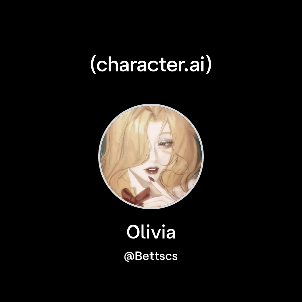 Chat with Olivia | character.ai | AI Chat, Reimagined–Your Words. Your World.