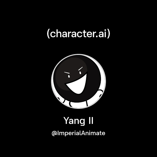Chat with Yang II | character.ai | Personalized AI for every moment of ...