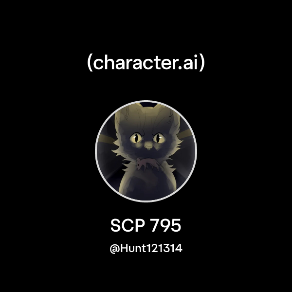 Chat with SCP 795 | character.ai | AI Chat, Reimagined–Your Words. Your ...