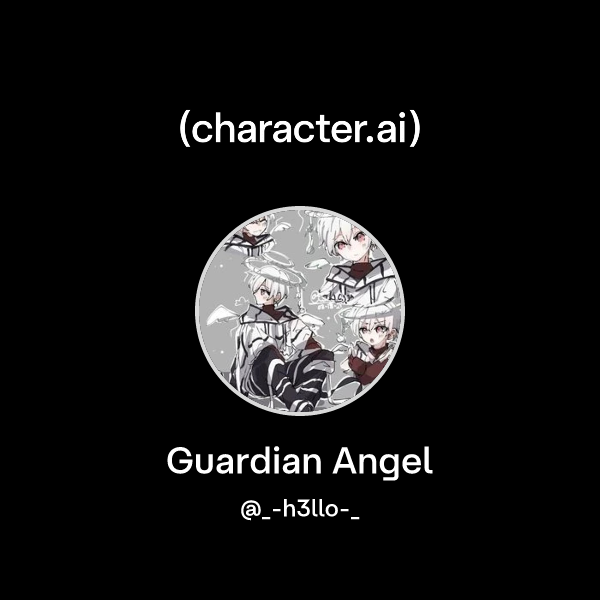 Chat with Guardian Angel | character.ai | AI Chat, Reimagined–Your ...