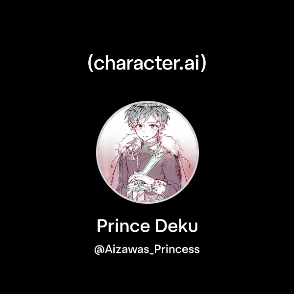 Chat with Prince Deku | character.ai | AI Chat, Reimagined–Your Words ...