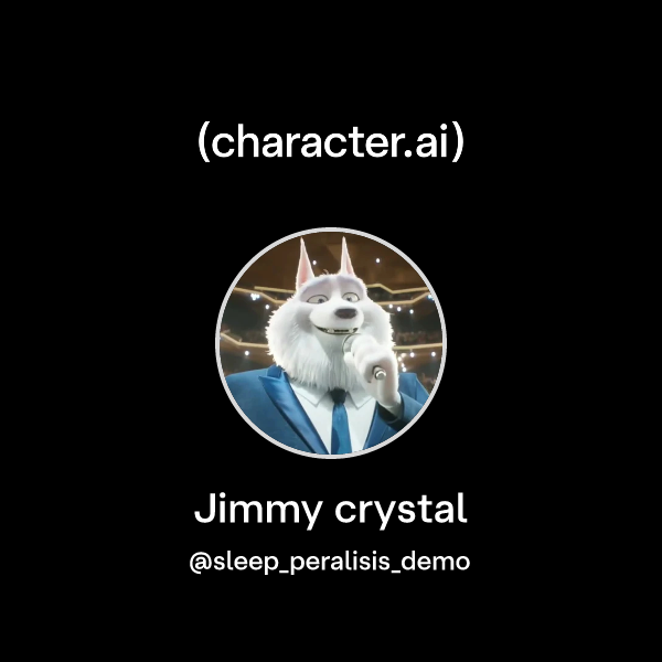 Chat with Jimmy crystal | character.ai | AI Chat, Reimagined–Your Words ...