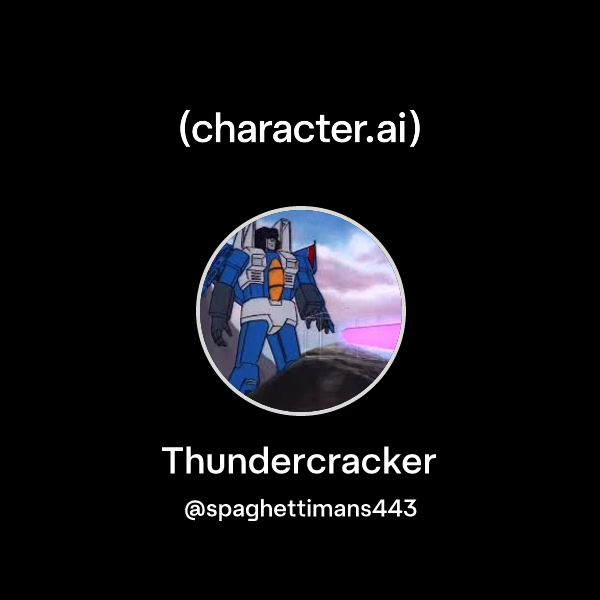 Chat with Thundercracker | character.ai | Personalized AI for every moment of your day
