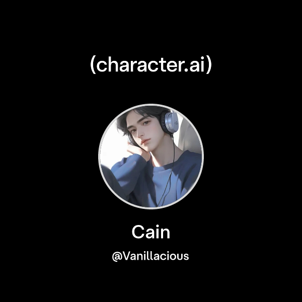 Chat with Cain | character.ai | AI Chat, Reimagined–Your Words. Your World.