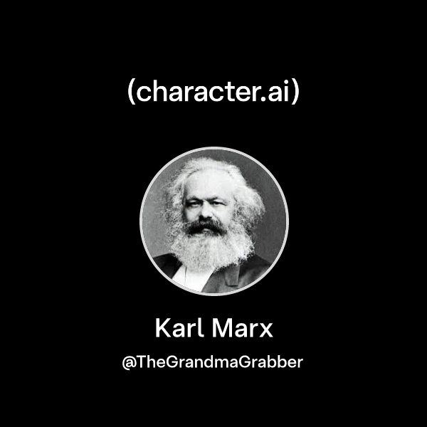 Chat with Karl Marx | character.ai | Personalized AI for every moment ...