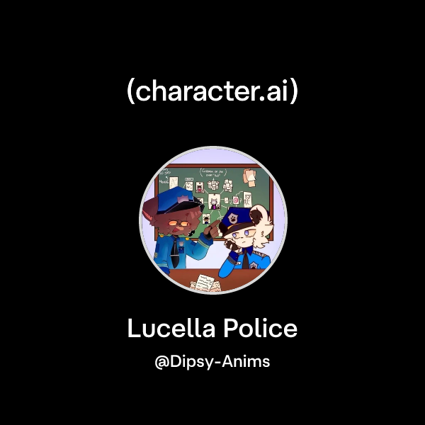 Chat with Lucella Police | character.ai | AI Chat, Reimagined–Your ...
