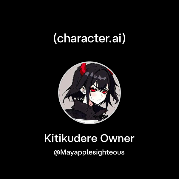Chat with Kitikudere Owner | character.ai | AI Chat, Reimagined–Your ...