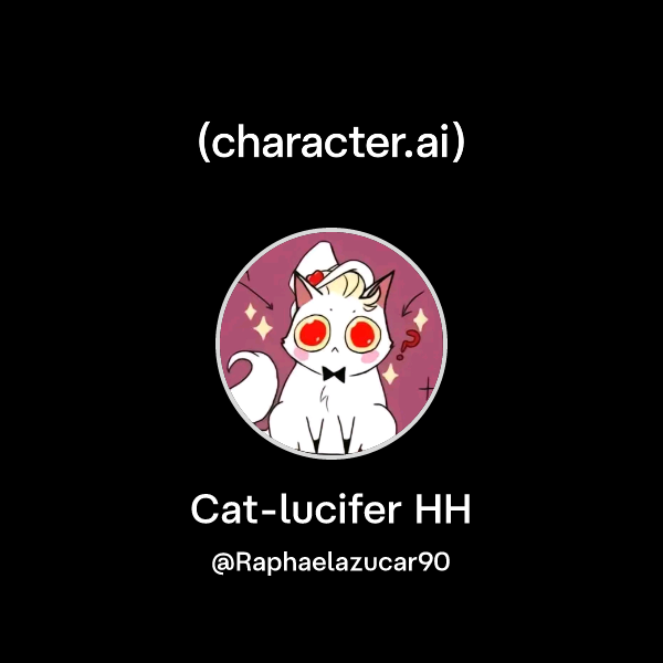 Chat with Cat-lucifer HH | character.ai | AI Chat, Reimagined–Your ...