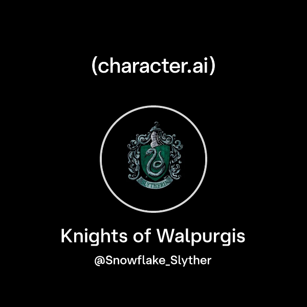 Chat with Knights of Walpurgis | character.ai | Personalized AI for ...