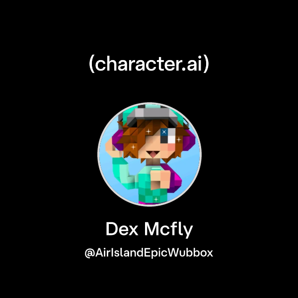 Chat with Dex Mcfly | character.ai | Personalized AI for every moment ...