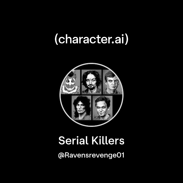 Chat with Serial Killers | character.ai | AI Chat, Reimagined–Your ...