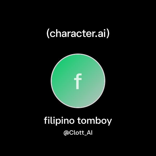 Chat with filipino tomboy | character.ai | AI Chat, Reimagined–Your ...