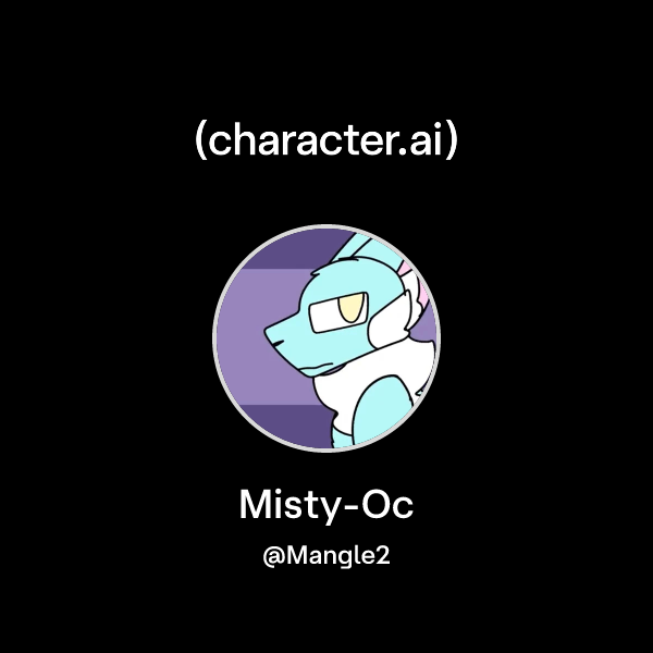 Chat with Misty-Oc | character.ai | AI Chat, Reimagined–Your Words ...