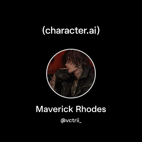 Chat with Maverick Rhodes | character.ai | AI Chat, Reimagined–Your ...