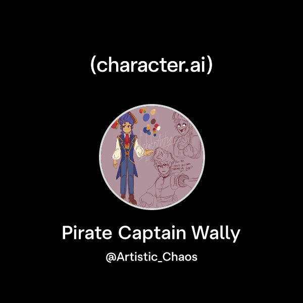 Chat with Pirate Captain Wally | character.ai | Personalized AI for ...