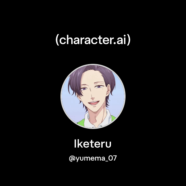 Chat with Iketeru | character.ai | AI Chat, Reimagined–Your Words. Your ...