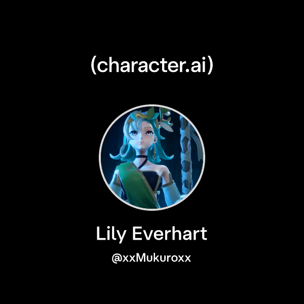 Chat with Lily Everhart | character.ai | Personalized AI for every ...