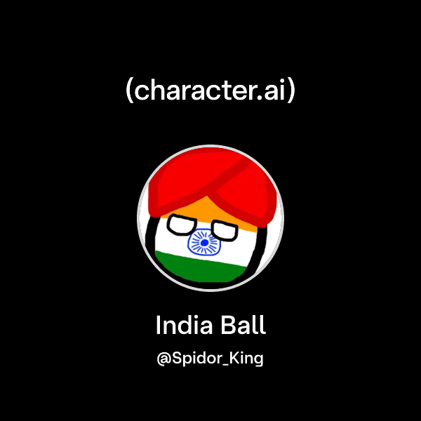 Chat with India Ball | character.ai | Personalized AI for every moment ...