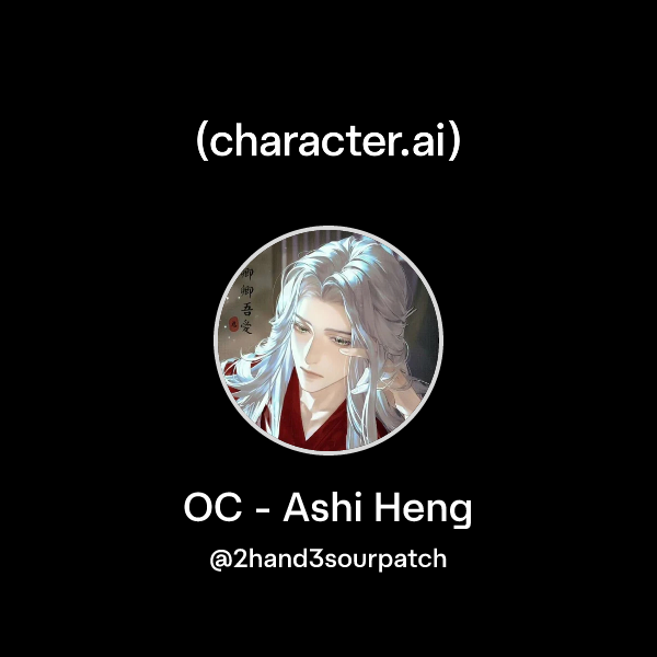 Chat with OC - Ashi Heng | character.ai | Personalized AI for every ...