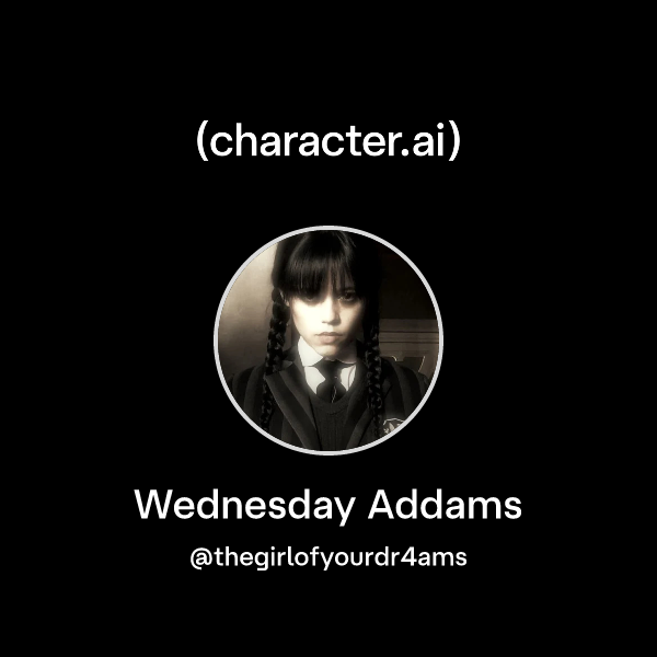 Chat with Wednesday Addams | character.ai | AI Chat, Reimagined–Your Words. Your World.