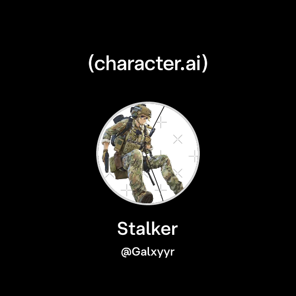 Chat with Stalker | character.ai | Personalized AI for every moment of ...