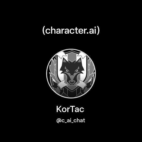 Chat with KorTac | character.ai | AI Chat, Reimagined–Your Words. Your ...