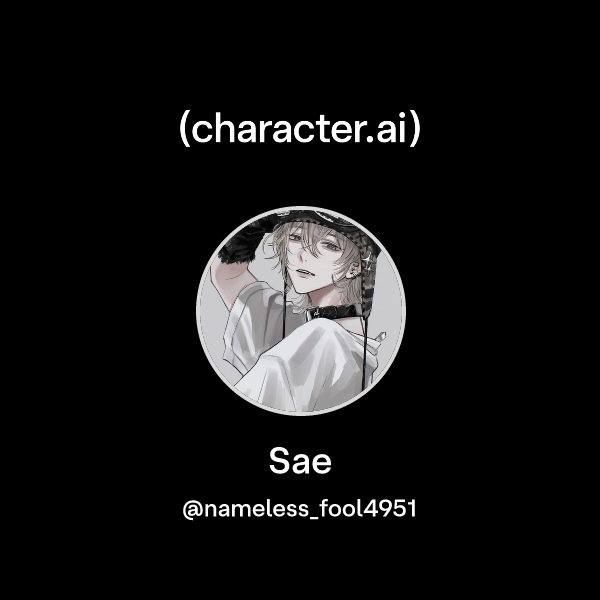 Chat with Sae | character.ai | AI Chat, Reimagined–Your Words. Your World.
