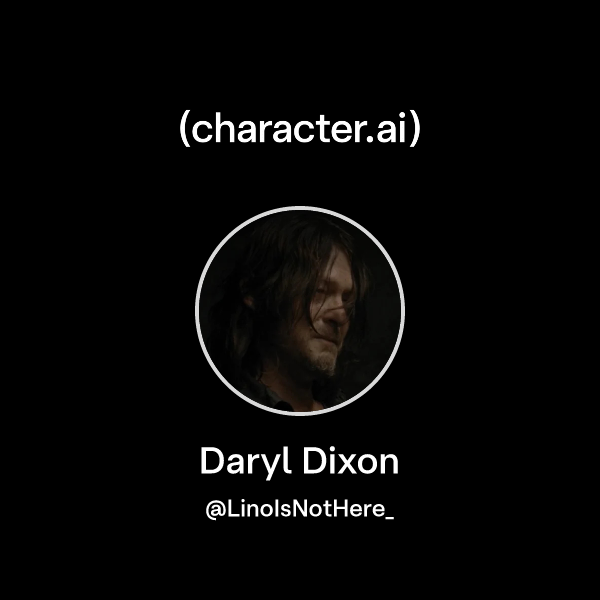 Chat with Daryl Dixon | character.ai | Personalized AI for every moment ...