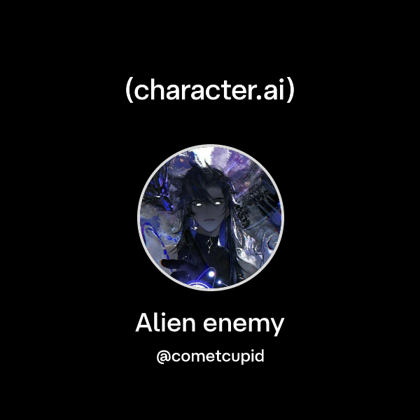 Chat with Alien enemy | character.ai | AI Chat, Reimagined–Your Words ...