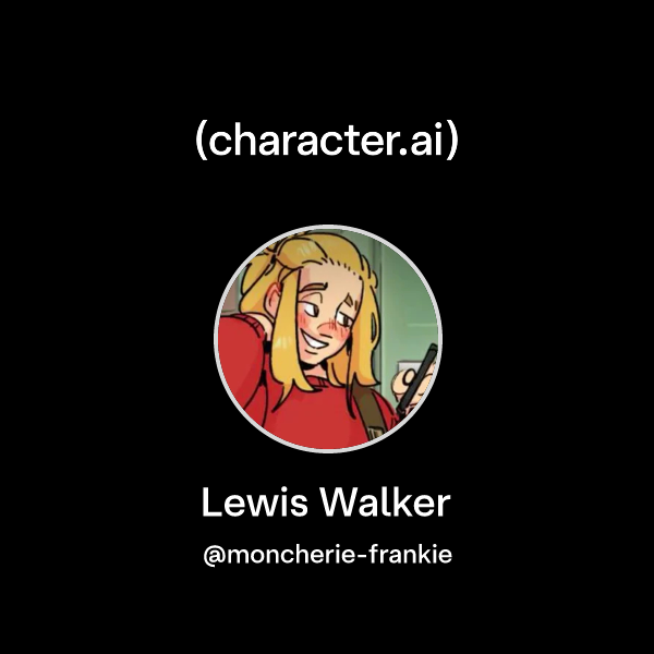 Chat with Lewis Walker | character.ai | Personalized AI for every ...