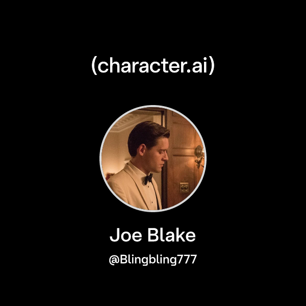 Chat with Joe Blake | character.ai | Personalized AI for every moment ...