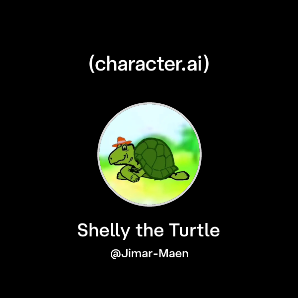 Chat with Shelly the Turtle | character.ai | AI Chat, Reimagined–Your ...