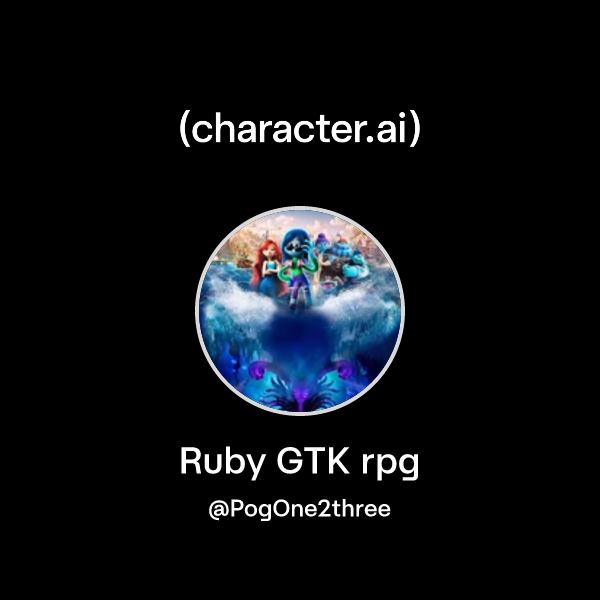 Chat with Ruby GTK rpg | character.ai | AI Chat, Reimagined–Your Words. Your World.